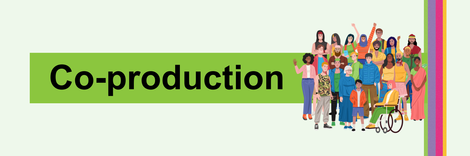 Co-production - NHS Nottingham and Nottinghamshire ICB